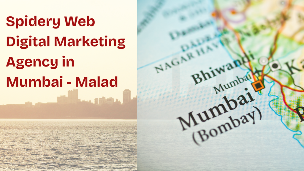 Spidery Web™ – Best Digital Marketing Agency in Malad, Mumbai